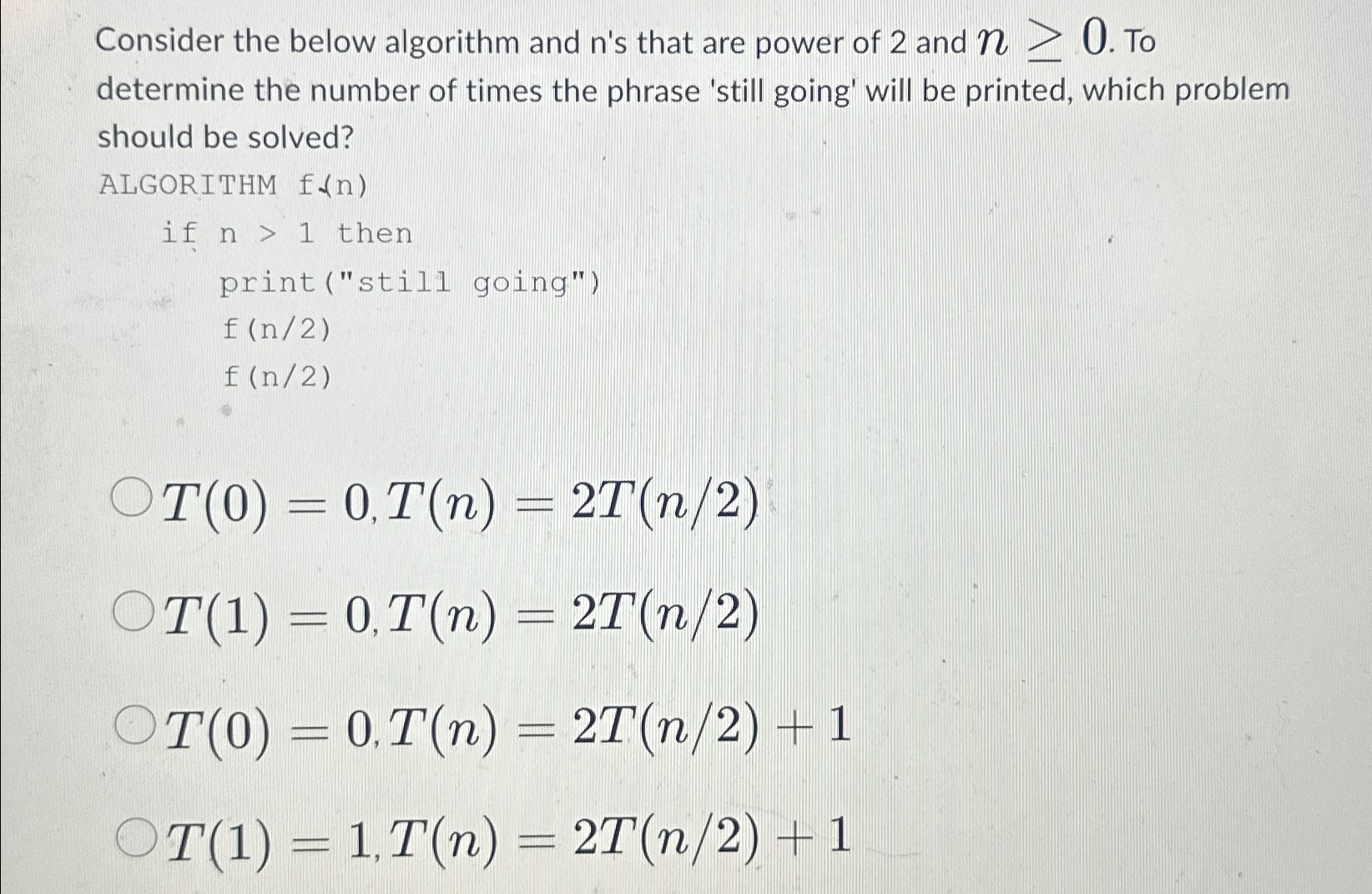 Solved Consider the below algorithm and n's that are power | Chegg.com