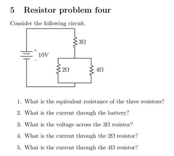 Solved 5 Resistor problem four Consider the following | Chegg.com