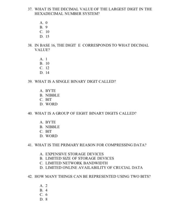 Solved 37. WHAT IS THE DECIMAL VALUE OF THE LARGEST DIGIT IN | Chegg.com