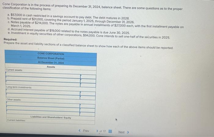 Cone Corporation is in the process of preparing its | Chegg.com