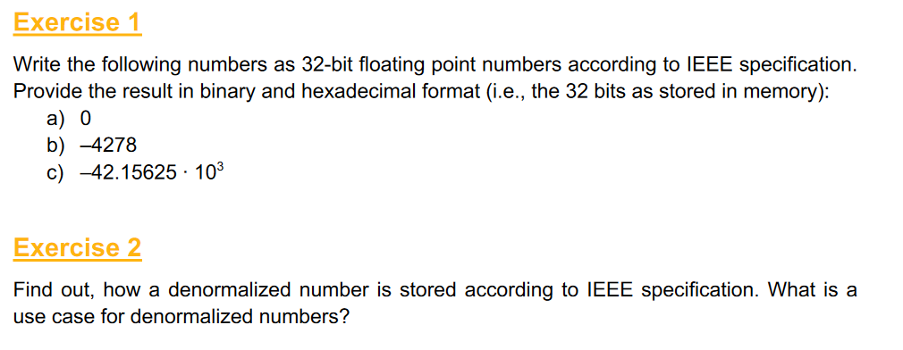 Solved Exercise 1Write the following numbers as 32-bit | Chegg.com