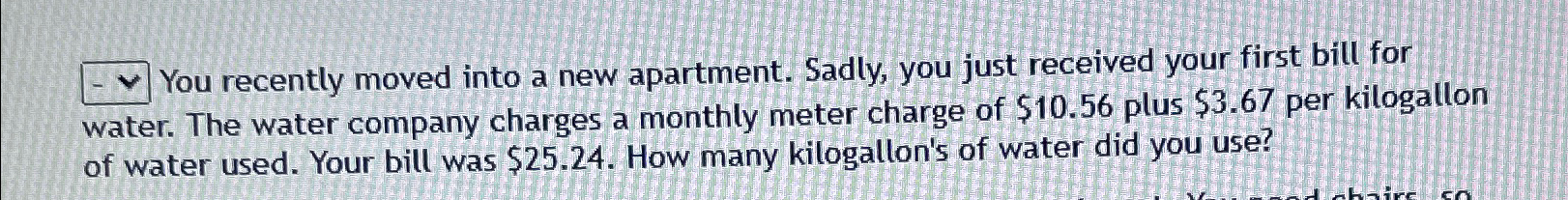 Solved You recently moved into a new apartment. Sadly, you | Chegg.com