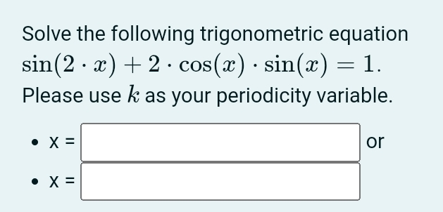 Solved Solve the following trigonometric equation | Chegg.com