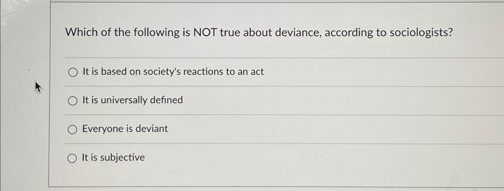 Solved Which of the following is NOT true about deviance, | Chegg.com