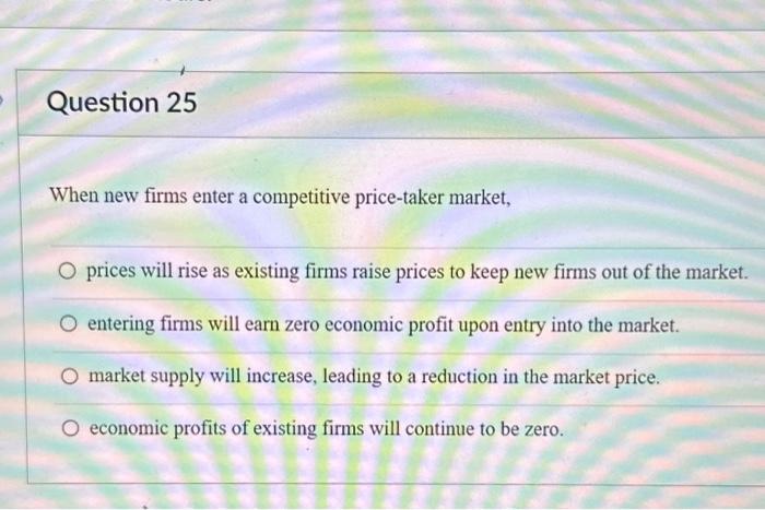 Solved A firm in a price-taker market will sell its output | Chegg.com