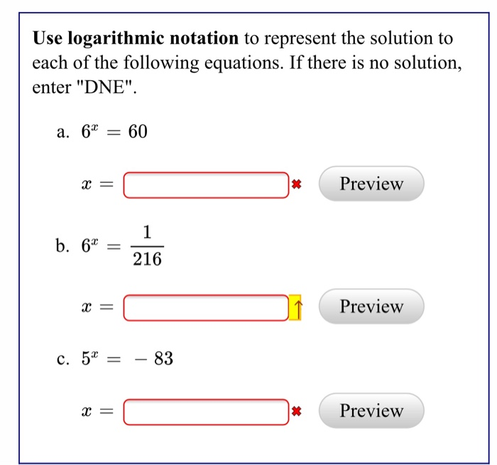 Solved Use Logarithmic Notation To Represent The Solution To 3326