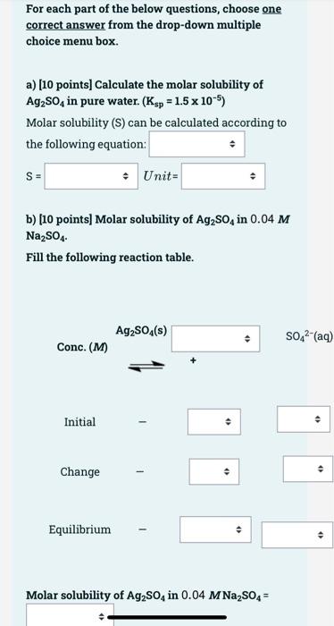 Solved For each part of the below questions, choose one | Chegg.com