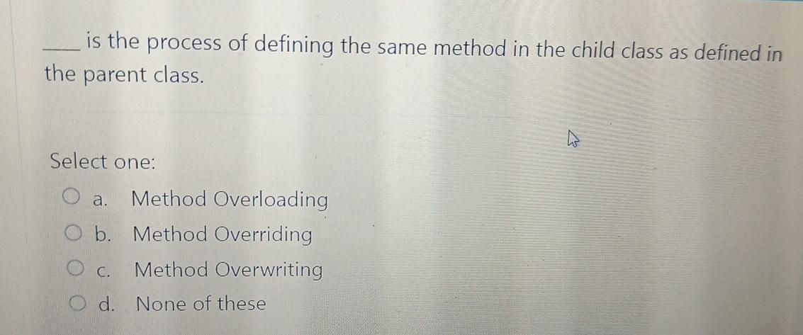 Solved is the process of defining the same method in the | Chegg.com