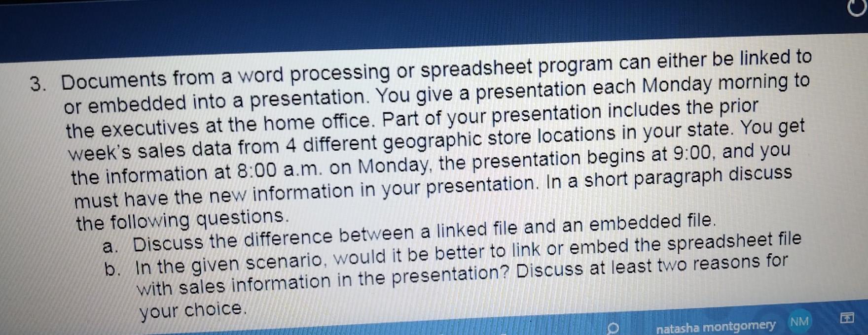 Solved 3. Documents from a word processing or spreadsheet | Chegg.com