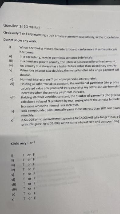 Question 1 [10 marks] Cirde only T or f representing | Chegg.com