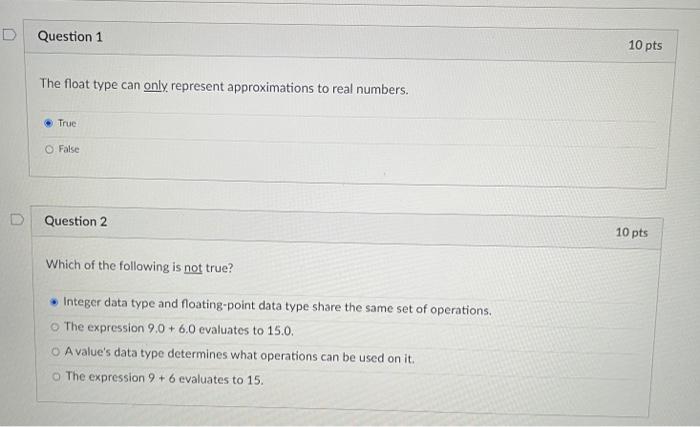 Solved The float type can only represent approximations to | Chegg.com