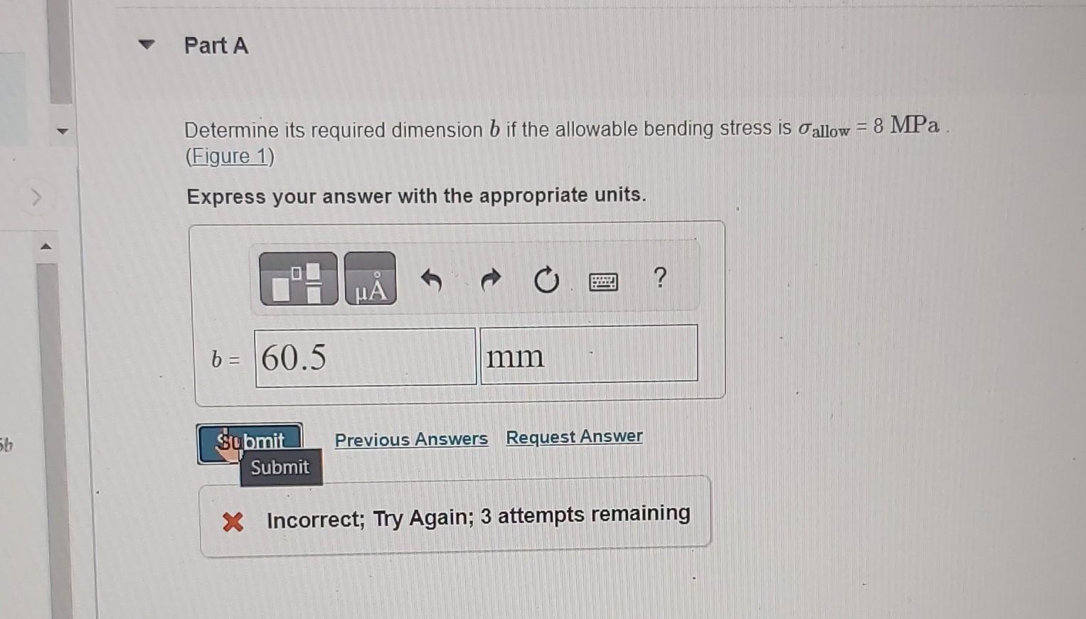 Solved Determine its required dimension b if the allowable | Chegg.com
