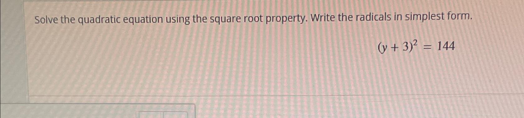 Solved Solve the quadratic equation using the square root | Chegg.com