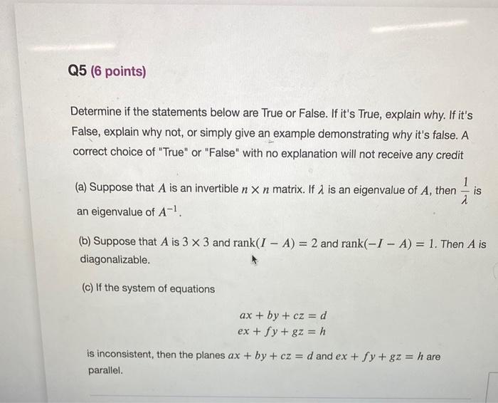 Solved Determine if the statements below are True or False. | Chegg.com