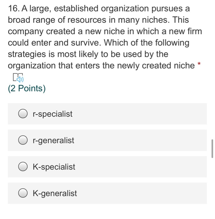 Solved 16. A large, established organization pursues a broad | Chegg.com