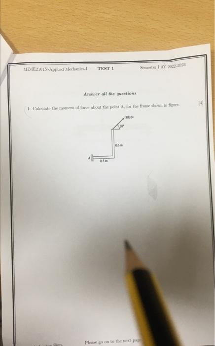 Solved 1. Calrolate the motaent of force aboet the poine A, | Chegg.com
