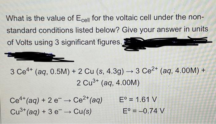 Solved What is the value of Ecell for the voltaic cell under | Chegg.com