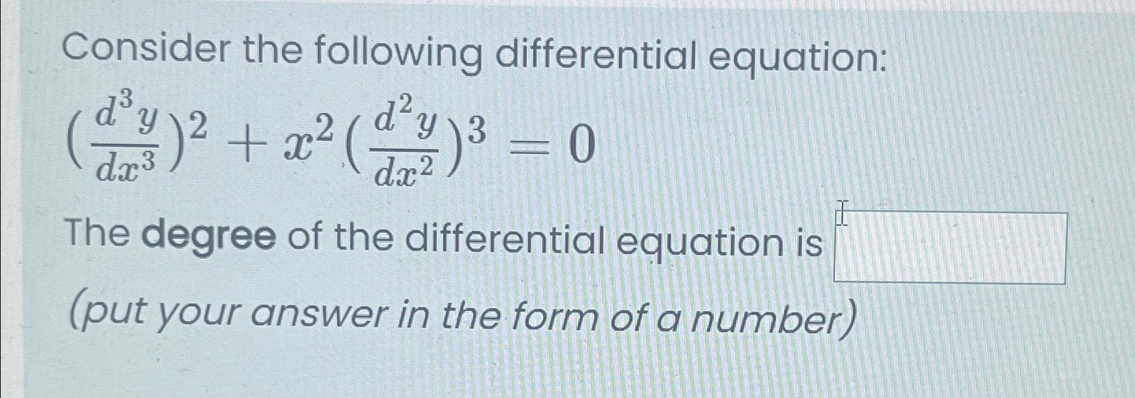 Solved Consider the following differential | Chegg.com