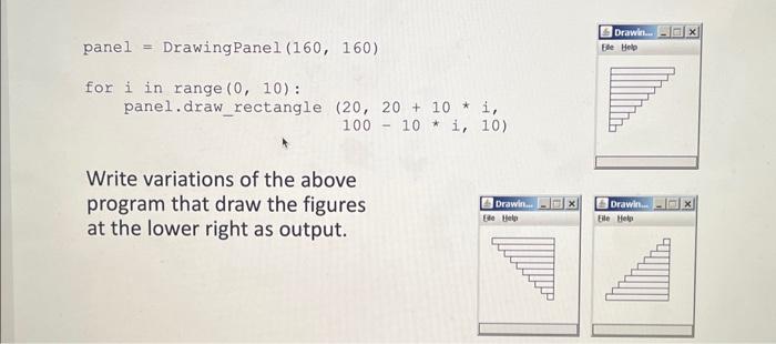 Solved panel = DrawingPanel (160,160) for i in range (0,10): | Chegg.com