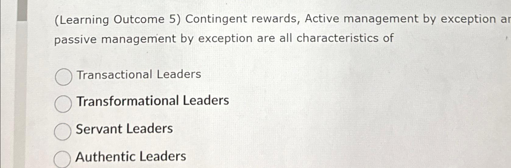 Solved (Learning Outcome 5) ﻿Contingent rewards, Active | Chegg.com