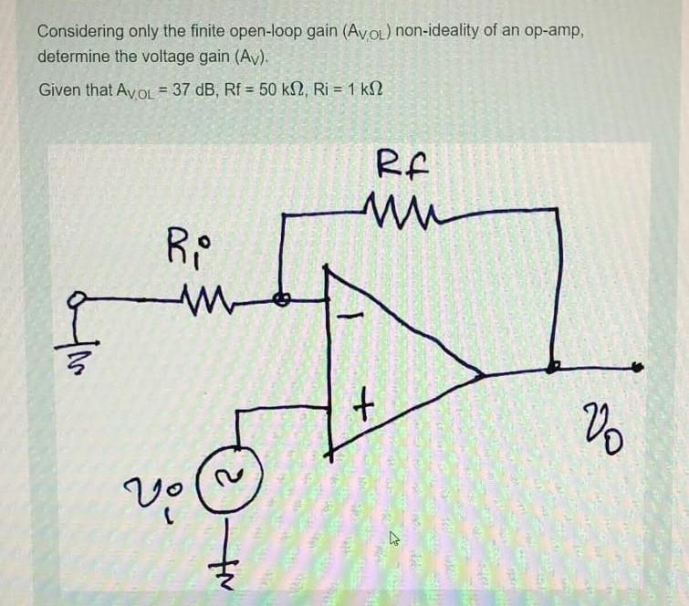 Solved Considering only the finite open-loop gain (AVOL) | Chegg.com
