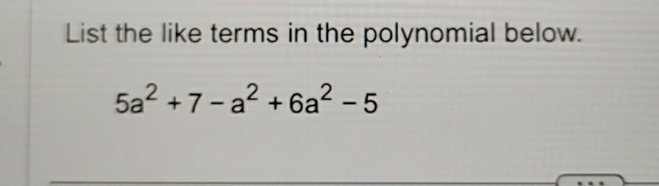 Solved List the like terms in the polynomial | Chegg.com