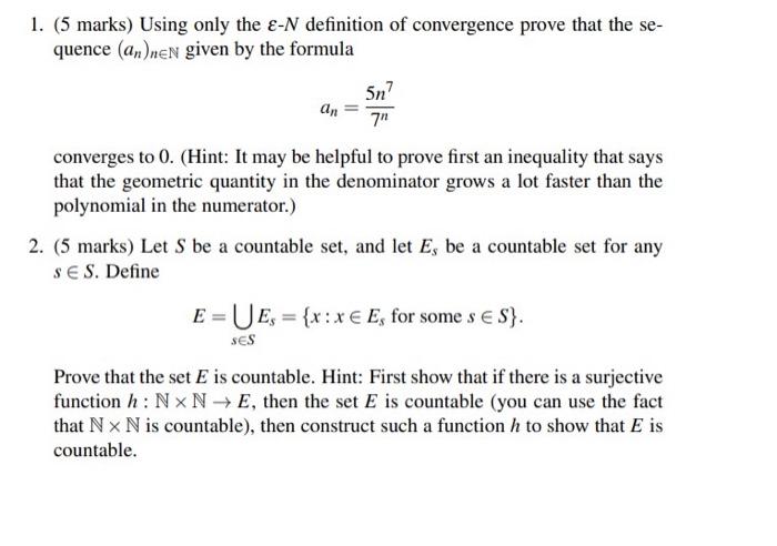 Solved 1. (5 marks) Using only the ε−N definition of | Chegg.com