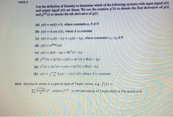 Solved HW3-5 Use the definition of linearity to determine | Chegg.com