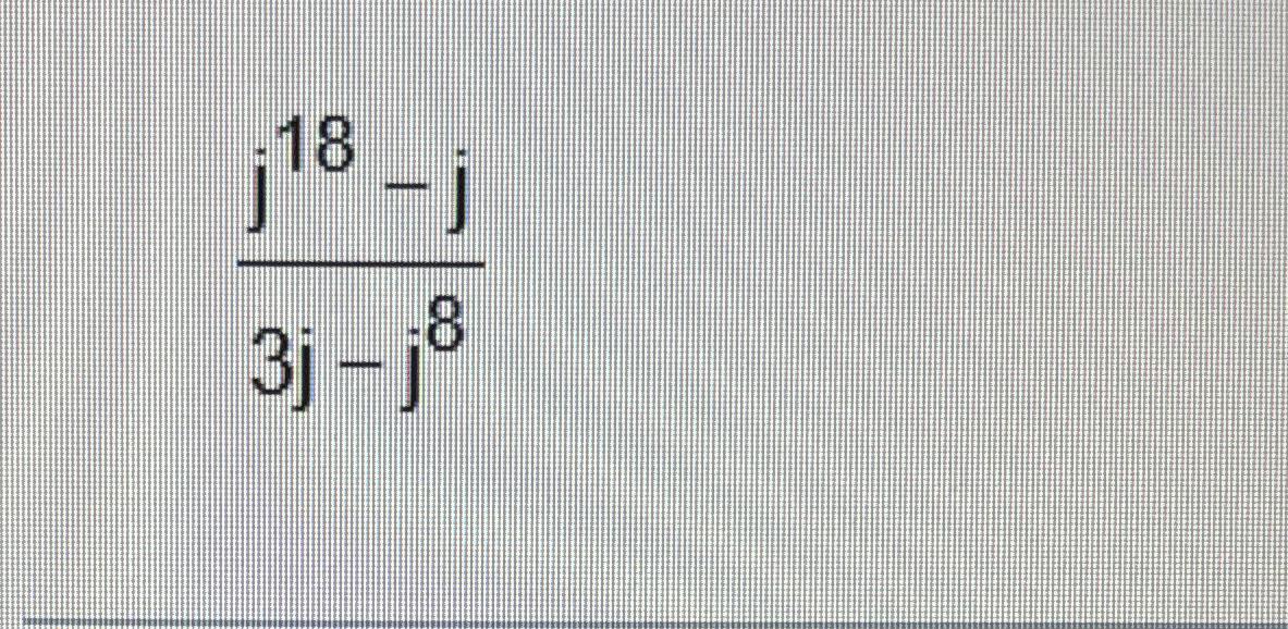 Solved j18-j3j-j8 | Chegg.com