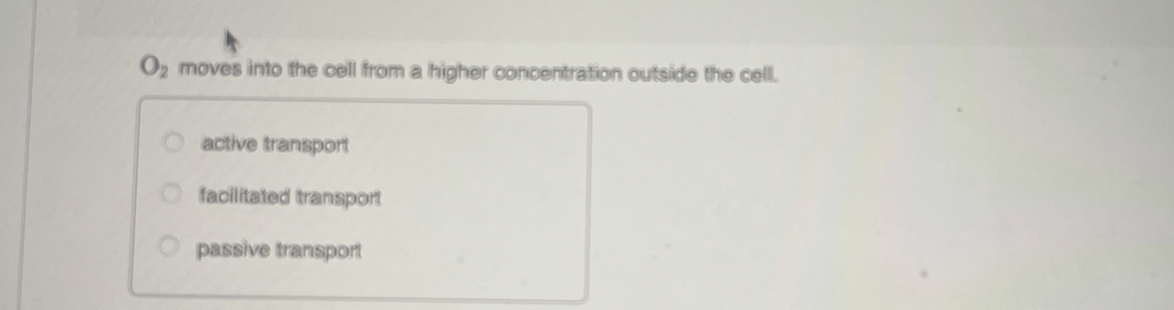 Solved O2 ﻿moves into the cell from a higher concentration | Chegg.com