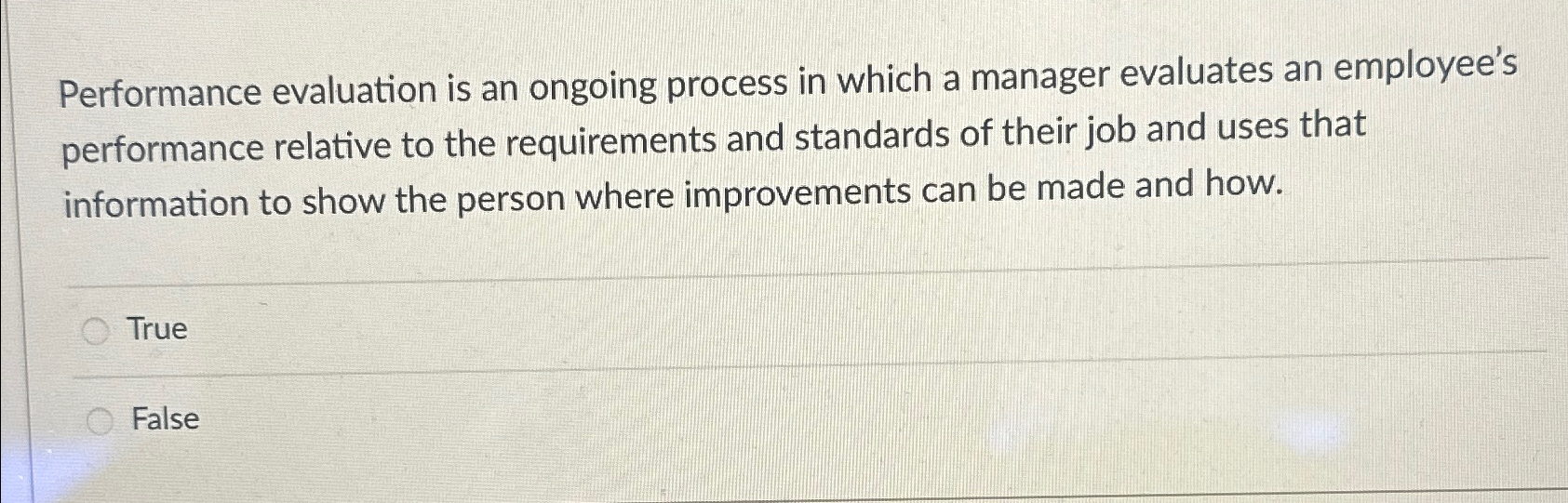 Solved Performance evaluation is an ongoing process in which | Chegg.com