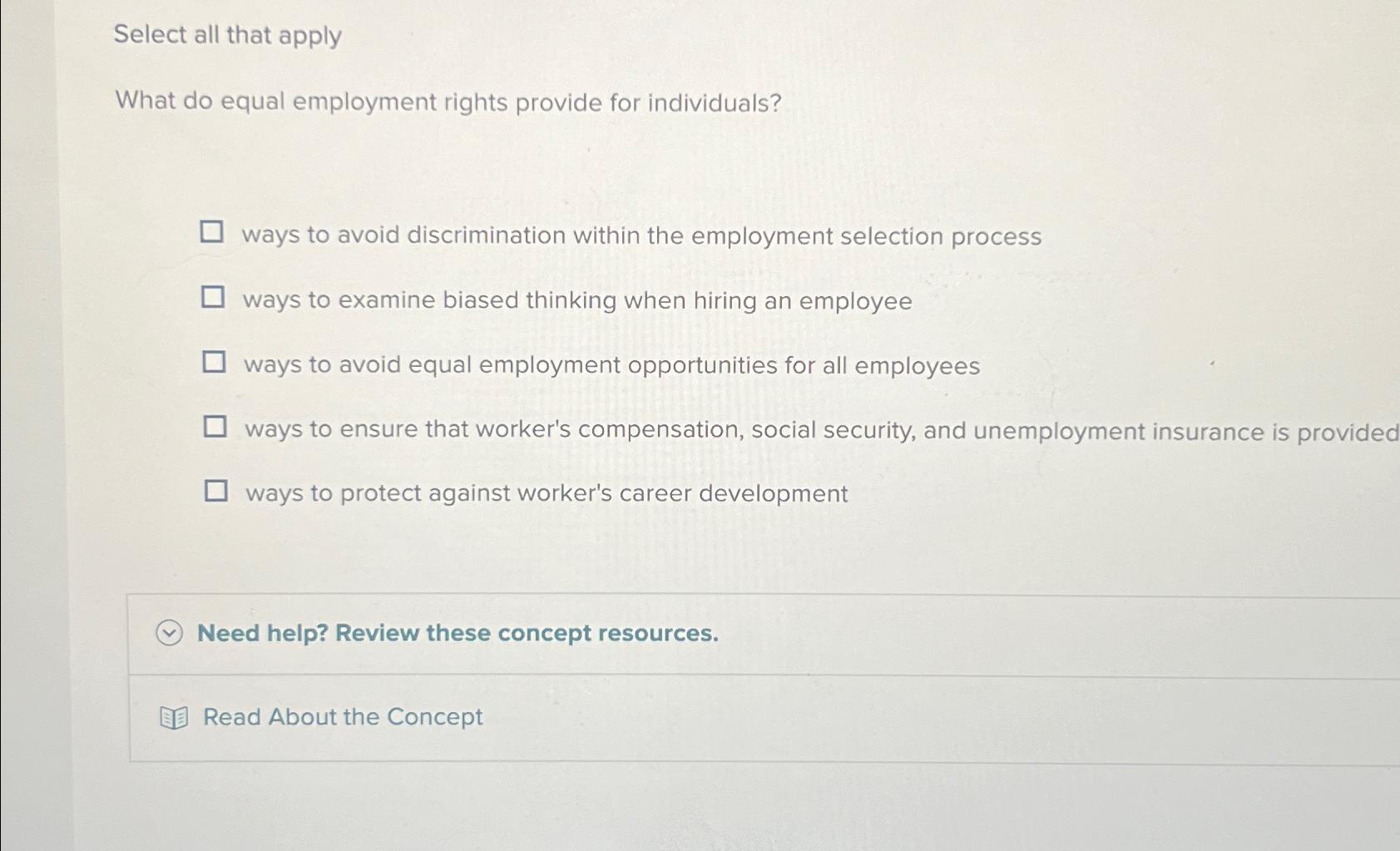 Solved Select all that applyWhat do equal employment rights | Chegg.com
