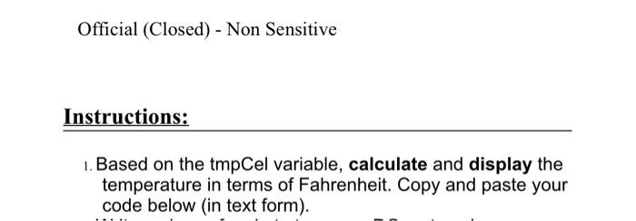 Solved 1. Based on the tmpCel variable, calculate and | Chegg.com
