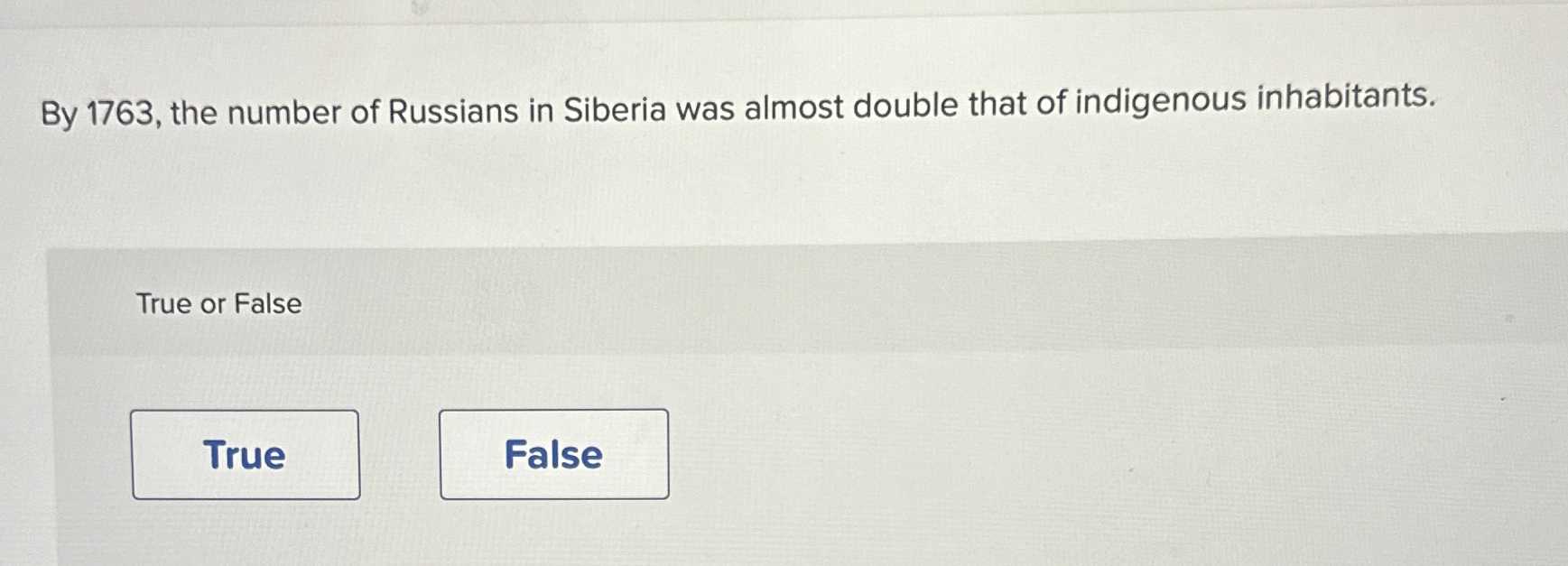 1By 1763 , ﻿the number of Russians in Siberia was | Chegg.com