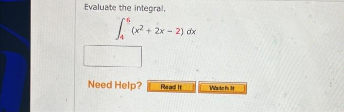 Solved Evaluate the integral. √(x² + 2x - 2) dx Need Help? | Chegg.com
