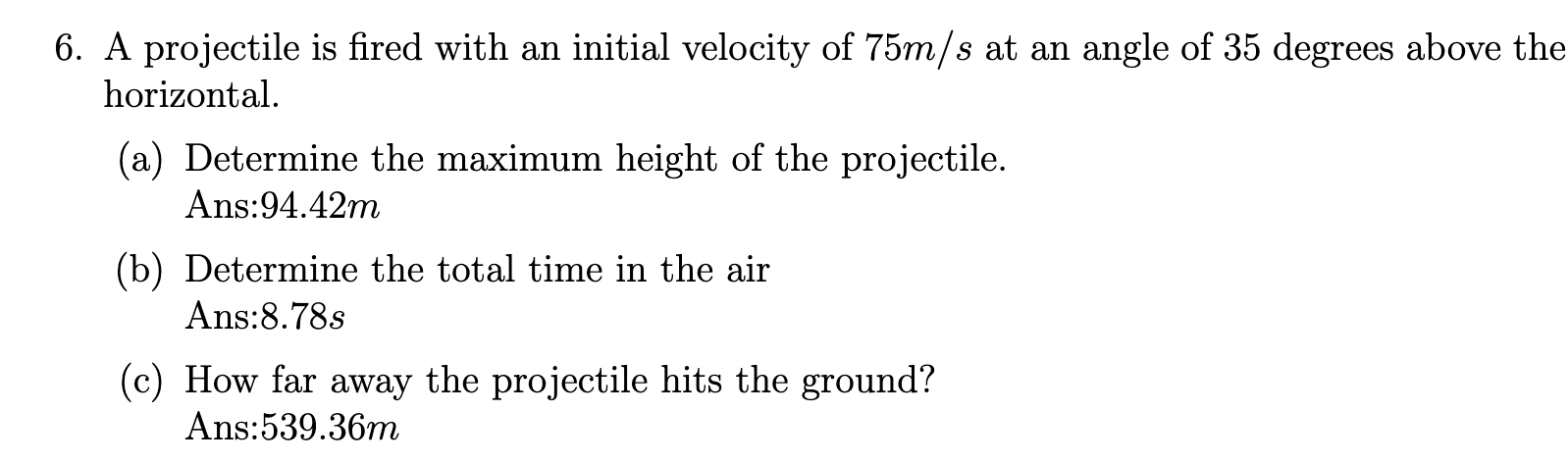 Solved A projectile is fired with an initial velocity of | Chegg.com