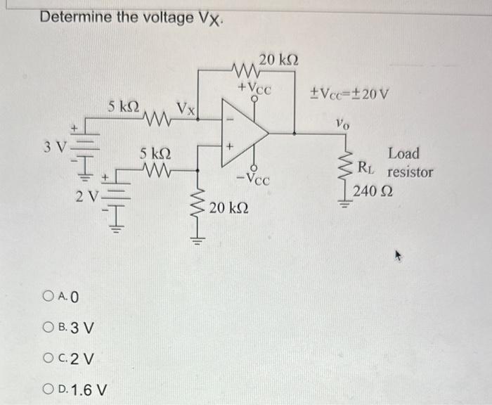 Solved Determine the voltage VX. A. 0 B. 3 V c. 2 V D. 1.6 V | Chegg.com