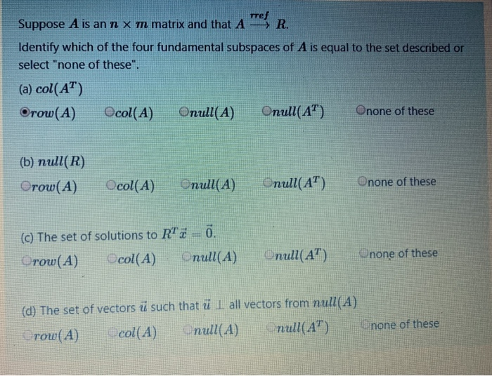 Solved Suppose A is an n x m matrix and that A-4 R Identify | Chegg.com
