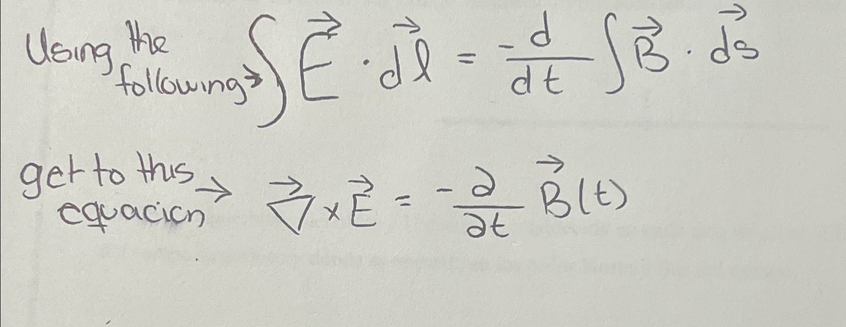 Solved Using the ∫﻿﻿vec(E)*vec(dl)=-ddt∫﻿﻿vec(B)*vec(ds) | Chegg.com