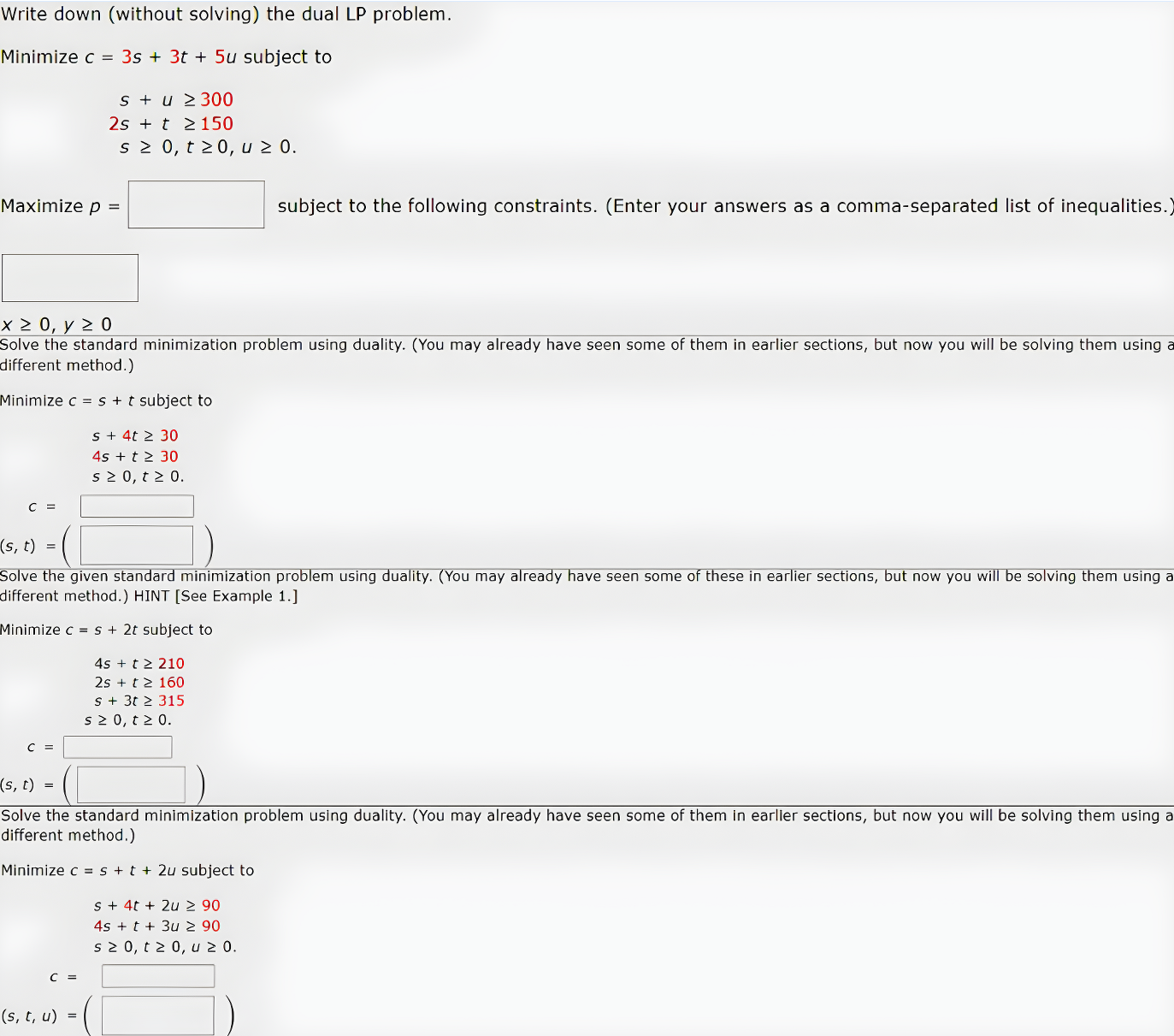 Solved c=(s,t)=( )Solve the given standard minimization | Chegg.com