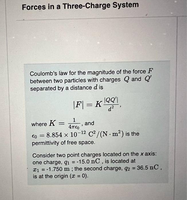 Solved Forces in a Three-Charge System Coulomb's law for the | Chegg.com