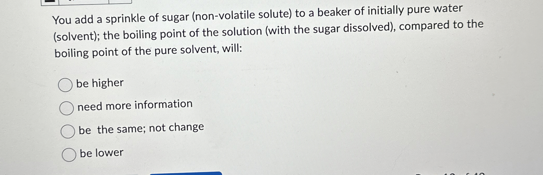 Solved You add a sprinkle of sugar (non-volatile solute) ﻿to | Chegg.com