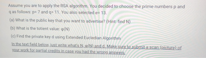 Solved Assume you are to apply the RSA algorithm. You | Chegg.com