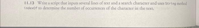 Solved 11.14 Write a script based on the program in Exercise | Chegg.com