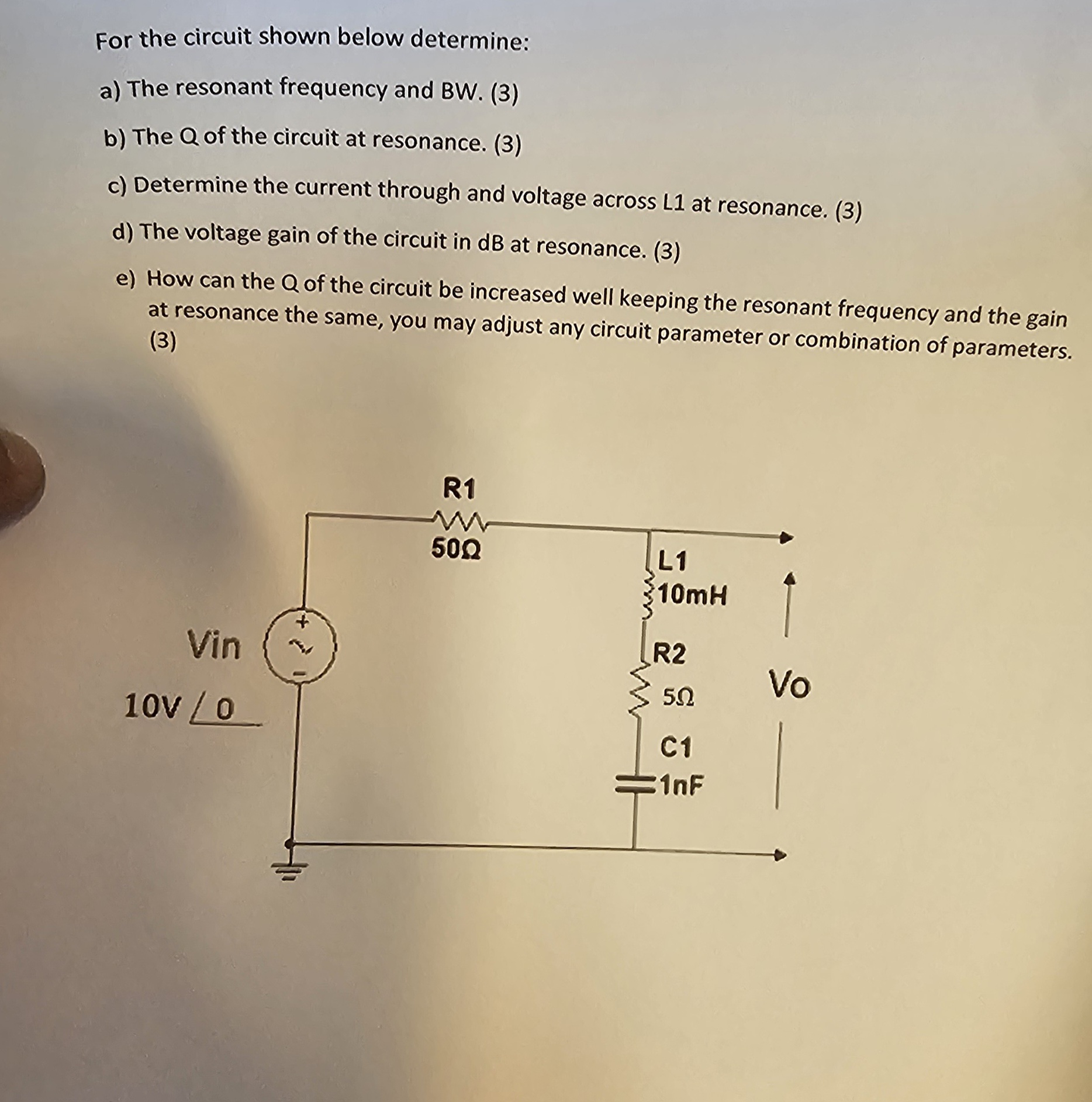 Solved For the circuit shown below determine:a) ﻿The | Chegg.com