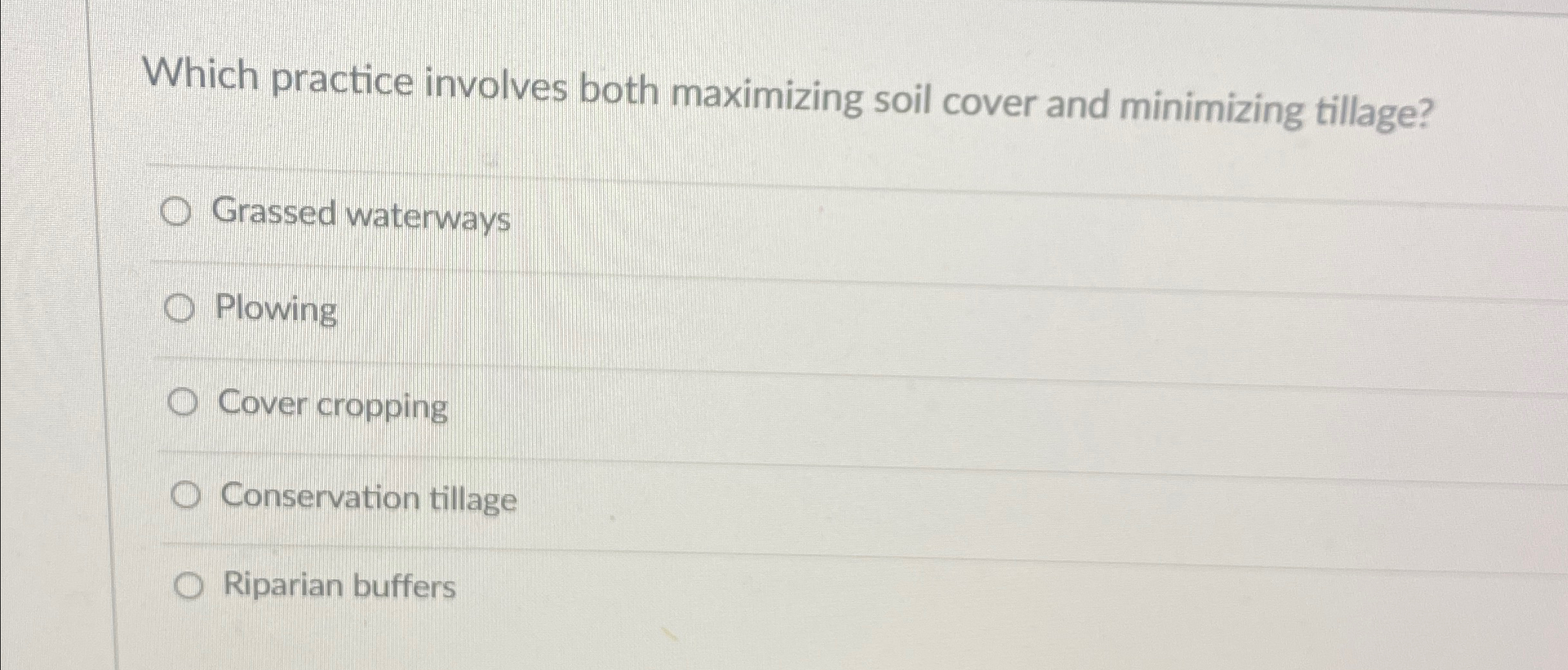 Solved Which practice involves both maximizing soil cover | Chegg.com