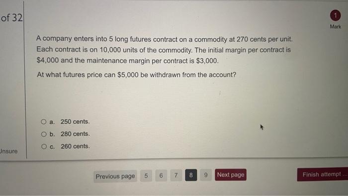 Solved A company enters into 5 long futures contract on a | Chegg.com