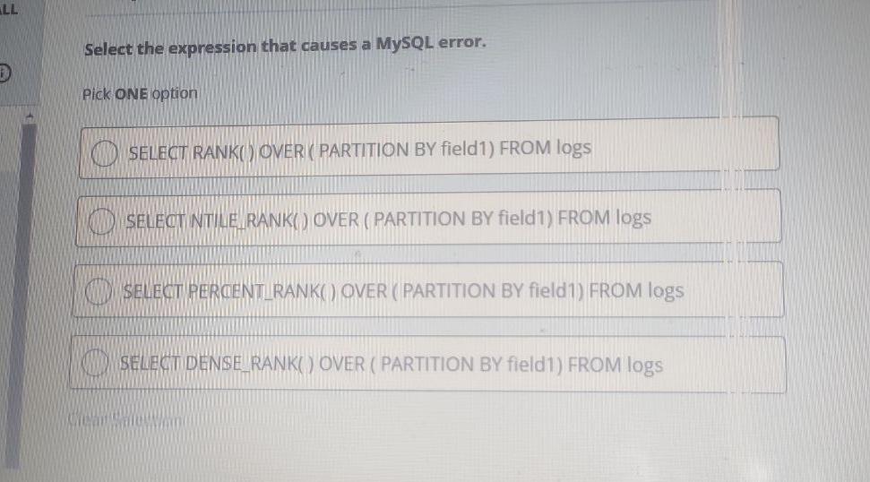 Solved Select The Expression That Causes A Mysql Errorpick 