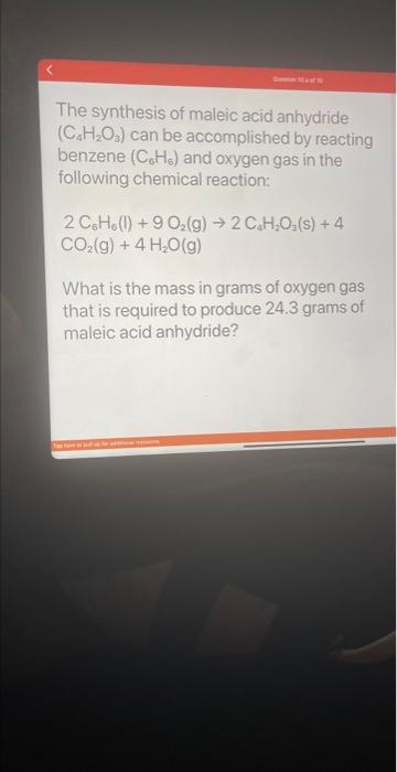 Solved The synthesis of maleic acid anhydride (C4H2O3) can | Chegg.com