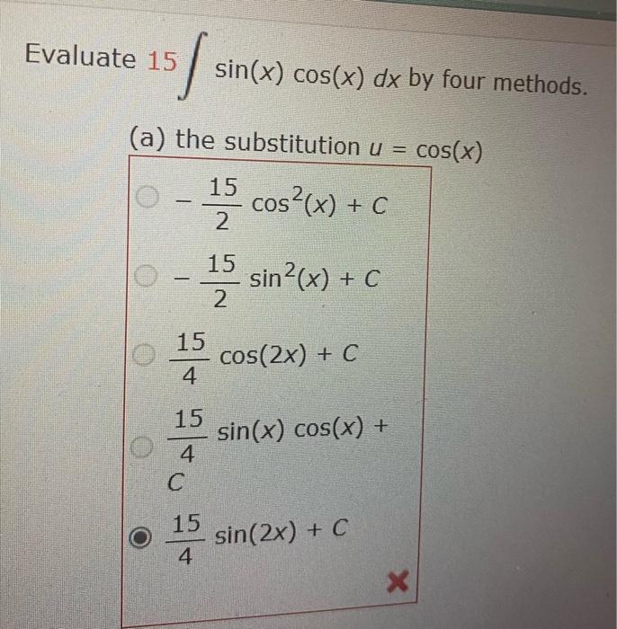 Solved the substitution u=cos(x) | Chegg.com